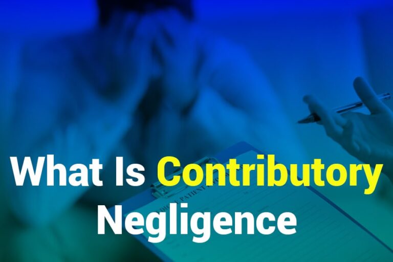 What is Contributory Negligence? Impacts on Legal Liability
